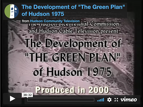 The Development of “The Green Plan” of Hudson 1975 - Hudson Heritage ...